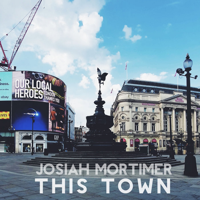 This Town | Josiah Mortimer