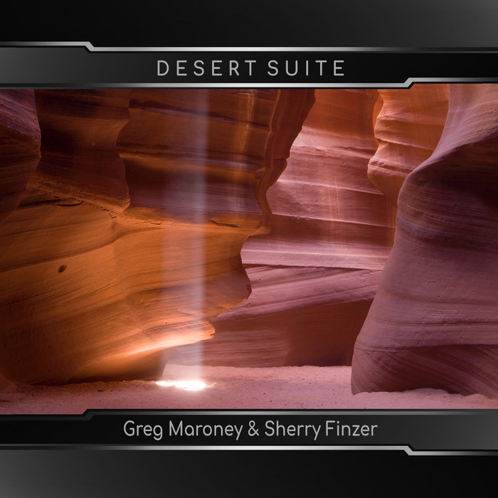 Desert Suite | Greg Maroney & Sherry Finzer | Sherry Finzer