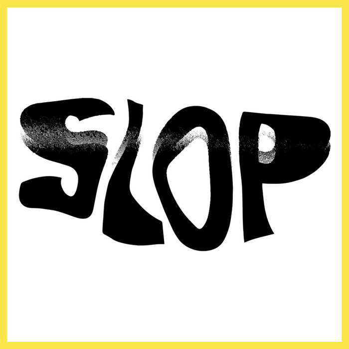 Sit Down / Good Feelings | Slop