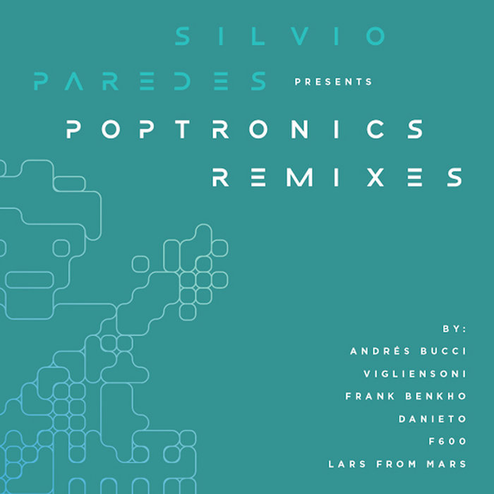 Poptronics Remixes | Silvio Paredes | clang