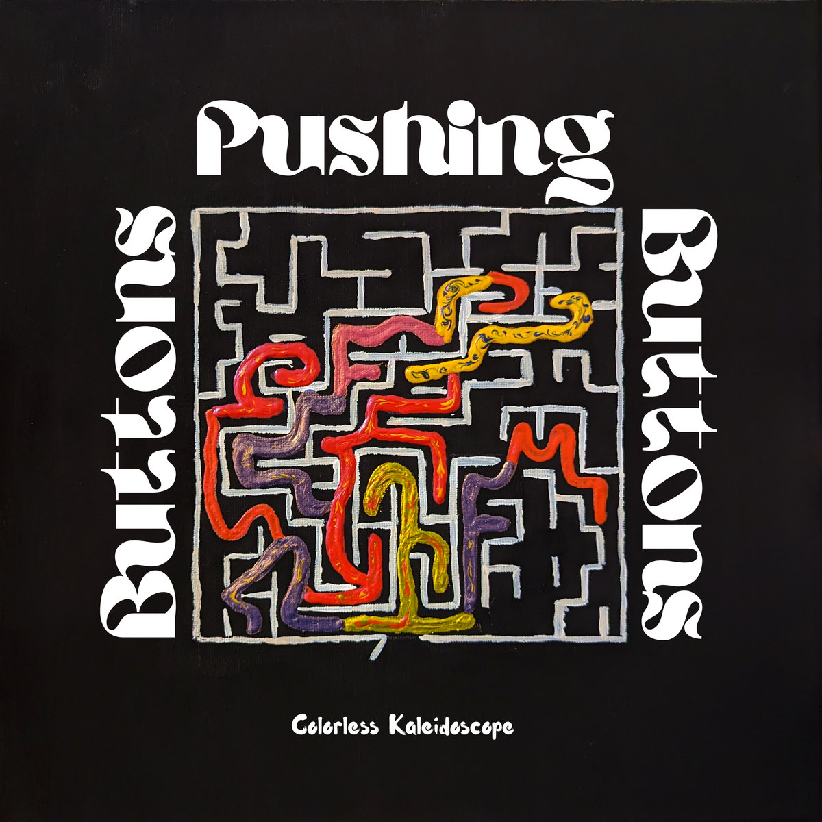 Buttons Pushing Buttons | Colorless Kaleidoscope