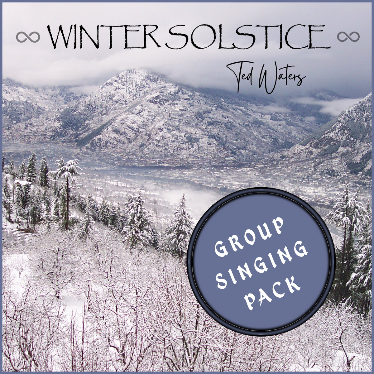 Winter Solstice - Group Singing Pack | Ted Waters