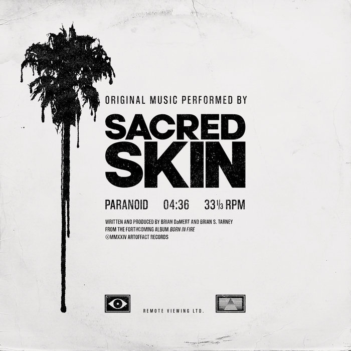 Paranoid | Sacred Skin