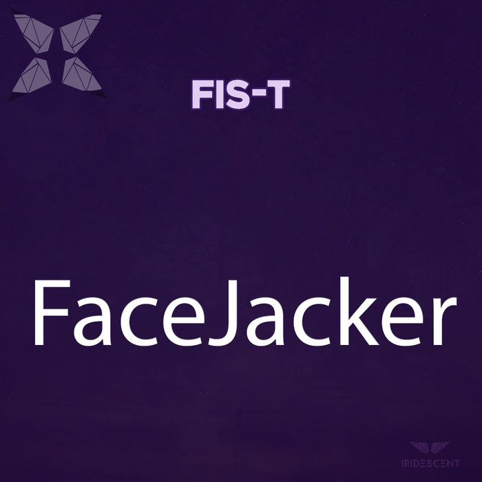 FaceJacker | Fis-T