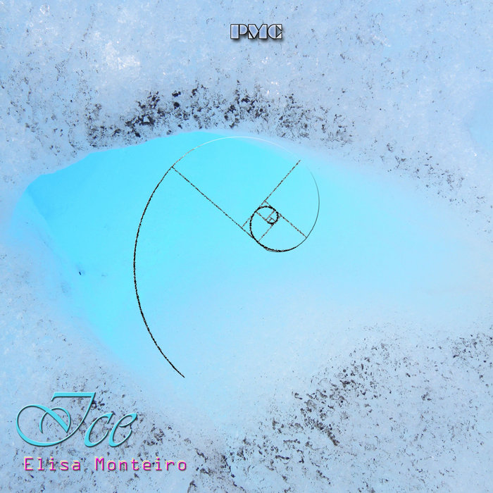 Ice | Elisa Monteiro | PMC - Produção de Música Contemporânea