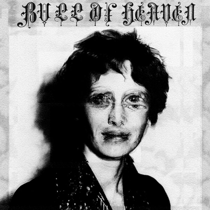 132: What Filthy Rotten Blood | Bull of Heaven