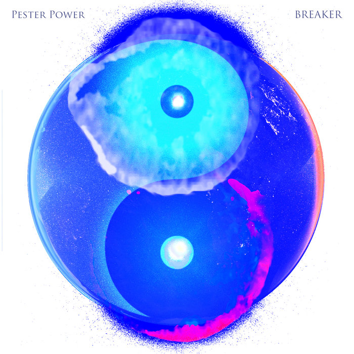 Breaker | Pester Power