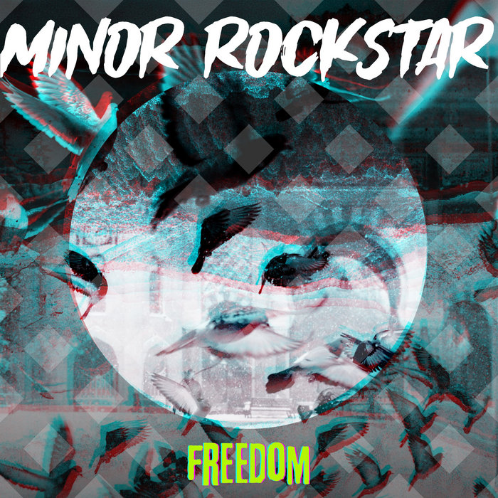 Freedom | Minor Rockstar | Thumper Punk Records