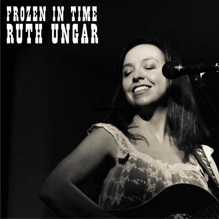 Frozen in Time (demo) | Ruth Ungar
