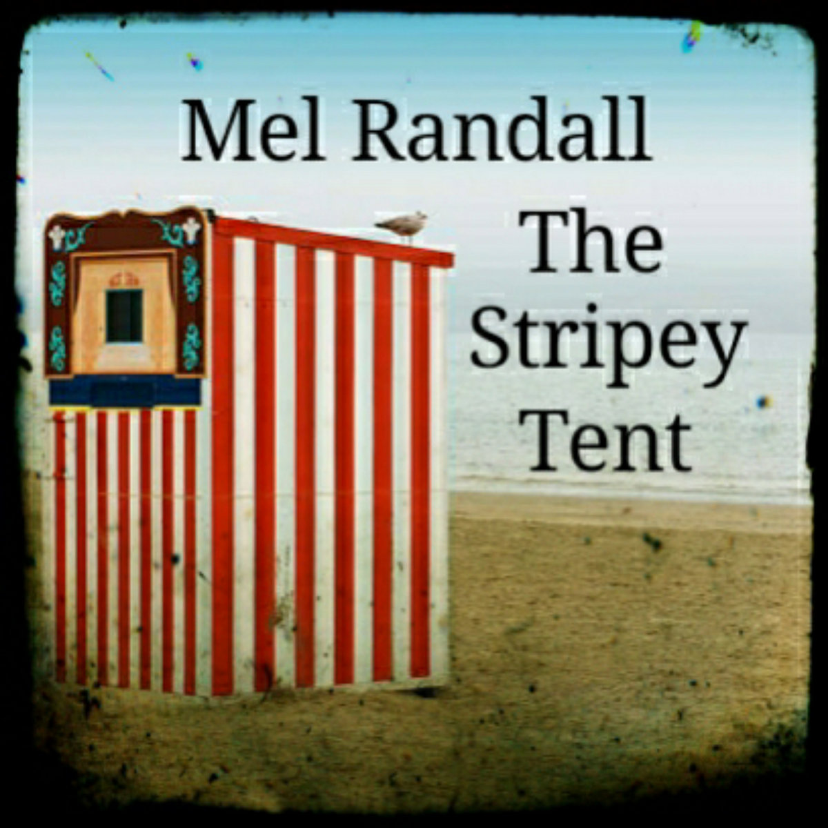 The Stripey Tent | Mel Randall
