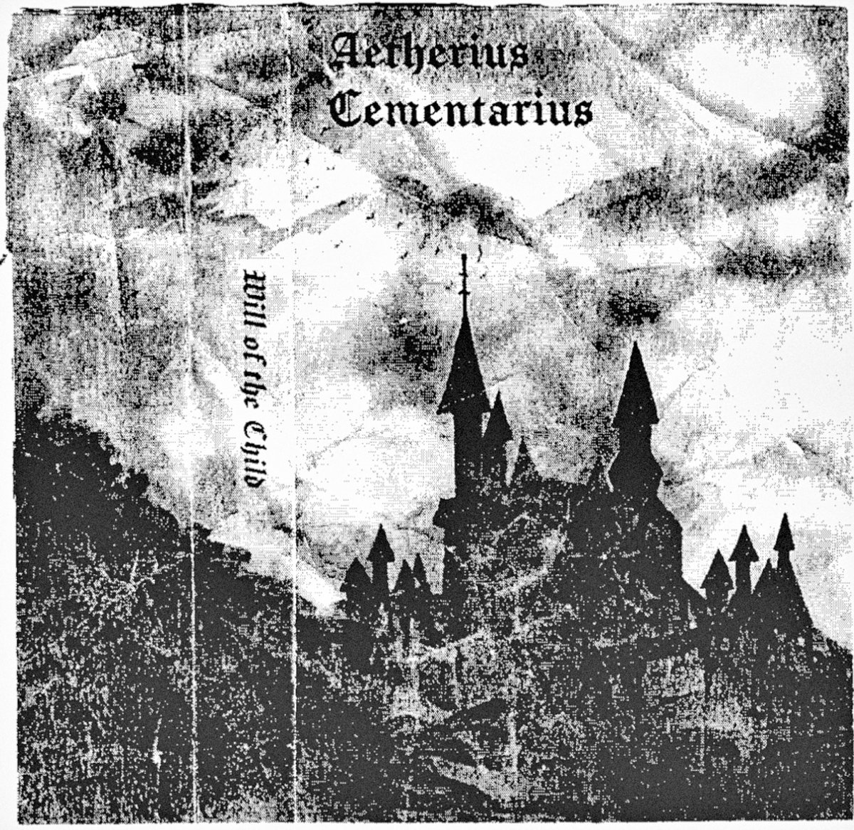 Will of the Child | Aetherius Cementarius