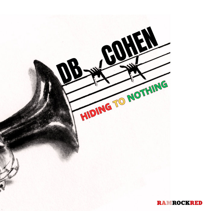 RRR088 DB Cohen - Hiding to Nothing | D.B. Cohen | Ramrock