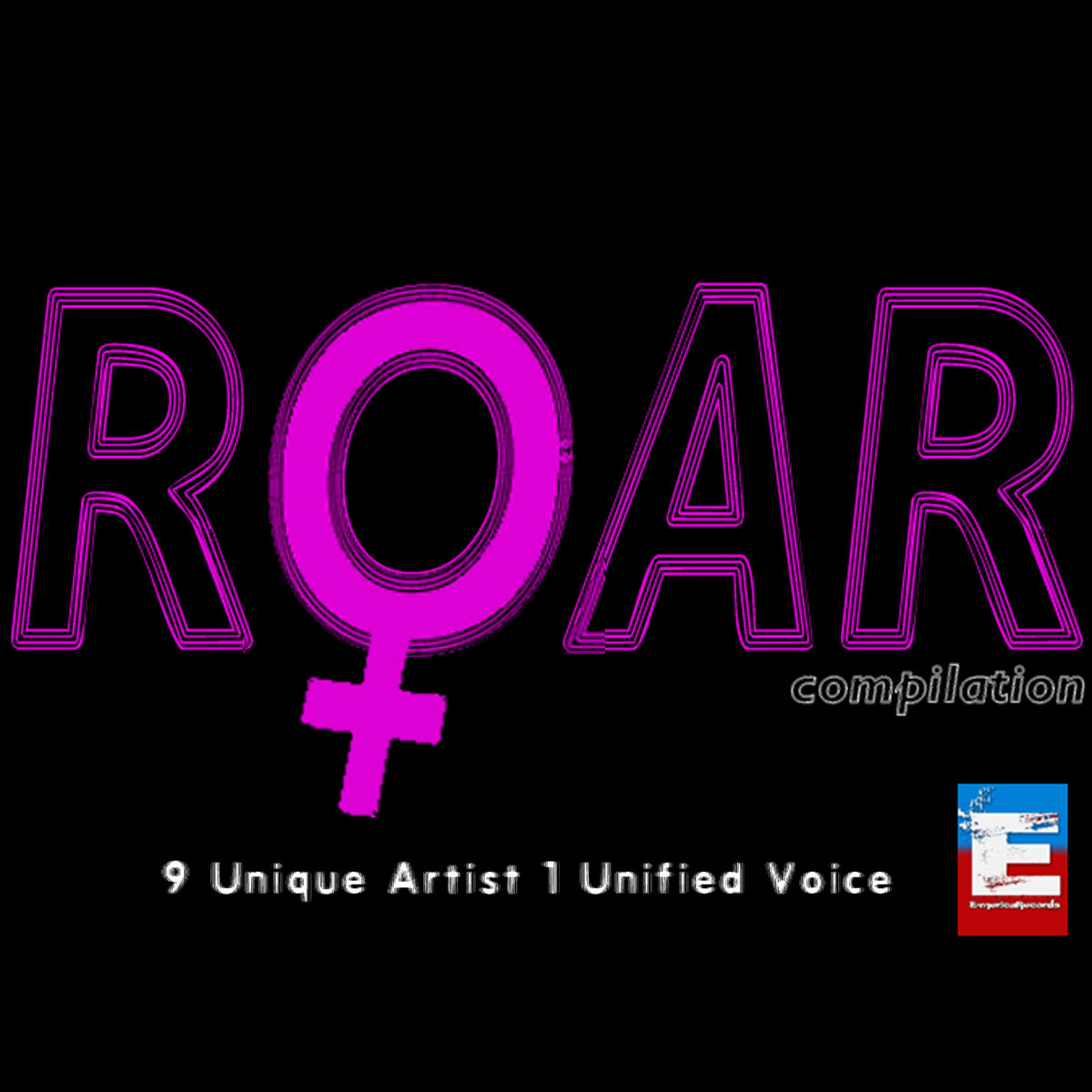 ROAR Compilation | Various Artist From E-merica Records | E-merica Records