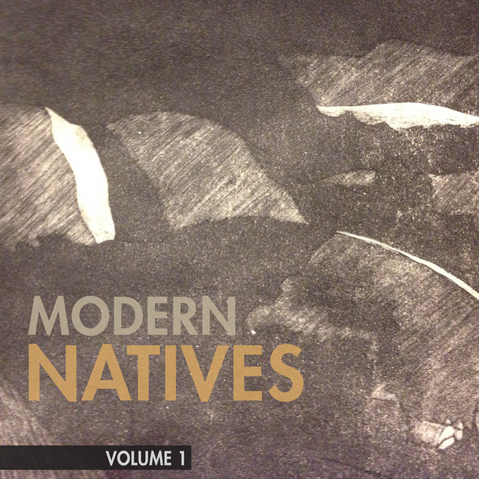 Volume 1 | Of Modern Natives