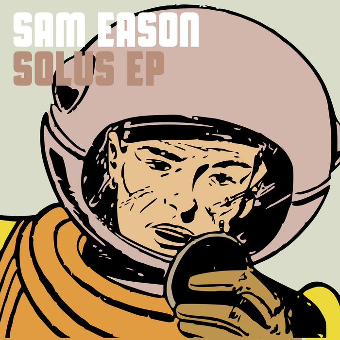 Solus EP | Sam Eason