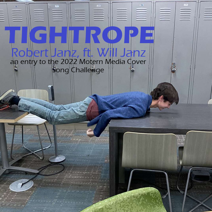 Tightrope (Motern Media Cover Song Challenge 2022) | Robert Janz ft ...