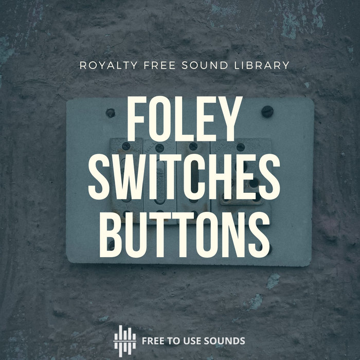 Buttons & Switches Sound Effects | freetousesounds