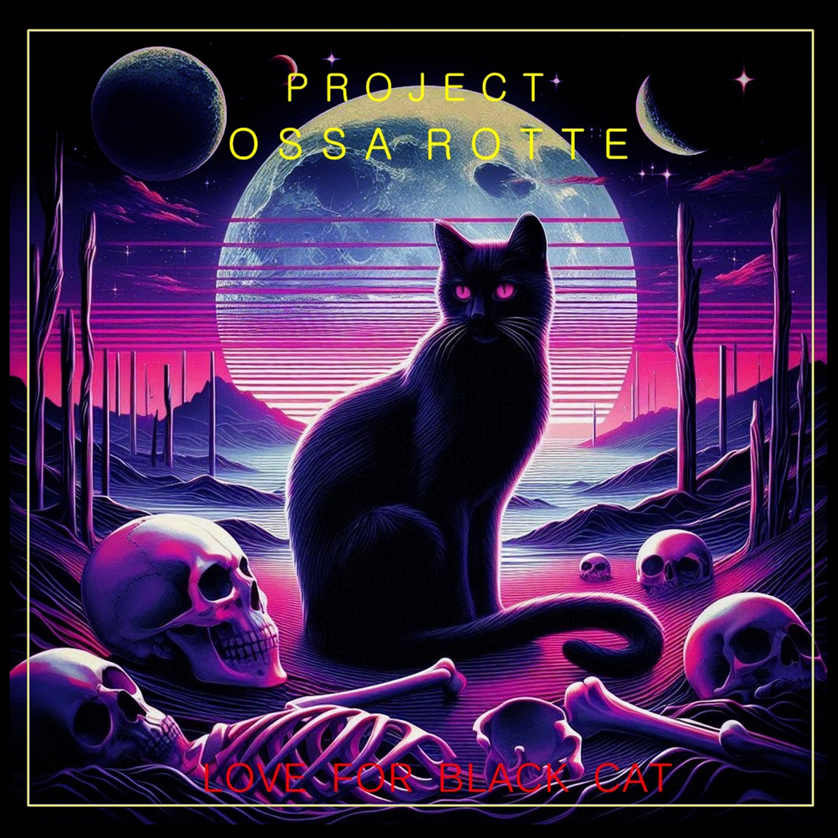 Love For Black Cat (Single) | Project Ossa Rotte