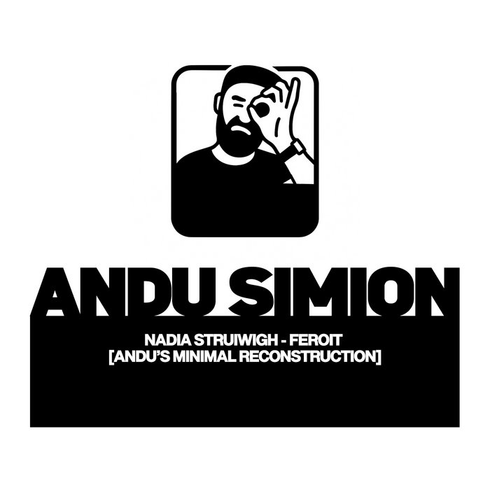 Nadia Struiwigh - Feroit [Andu Simion's Minimal Reconstruction] | Andu ...