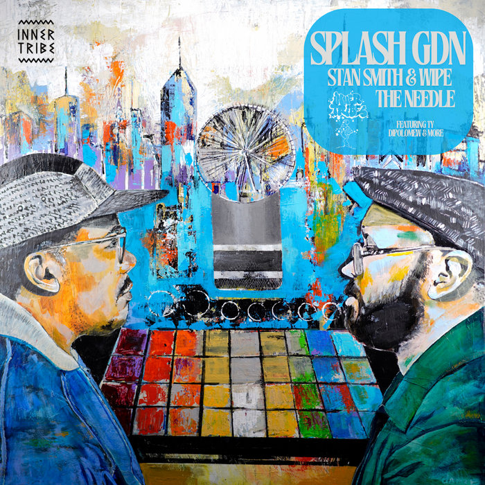 Splash GDN | Stan Smith & Wipe The Needle | Inner Tribe Records