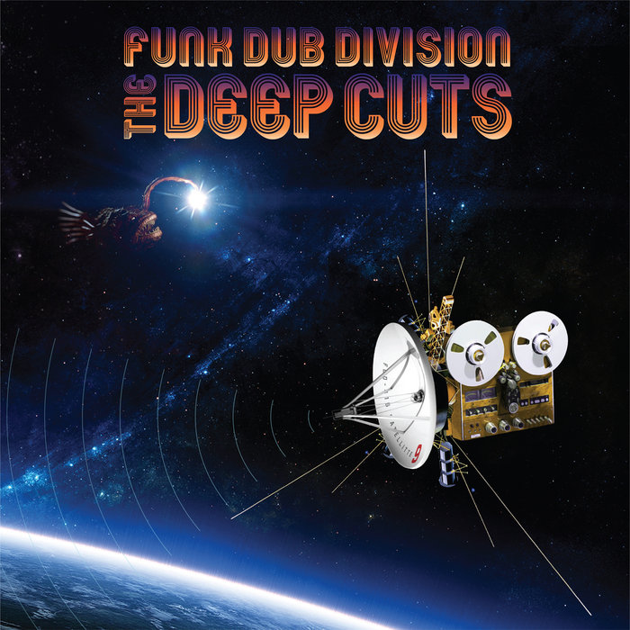 The Deep Cuts | Funk Dub Division