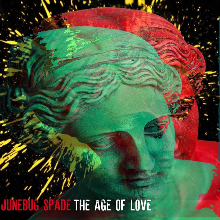 THE AGE OF LOVE | JUNEBUG SPADE