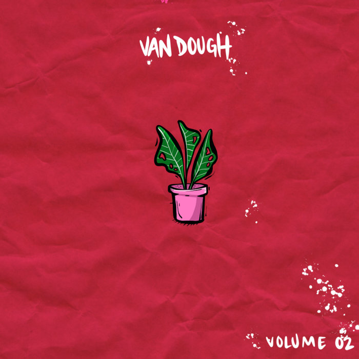 Van Dough Volume 02 | Van Dough | ProbCause
