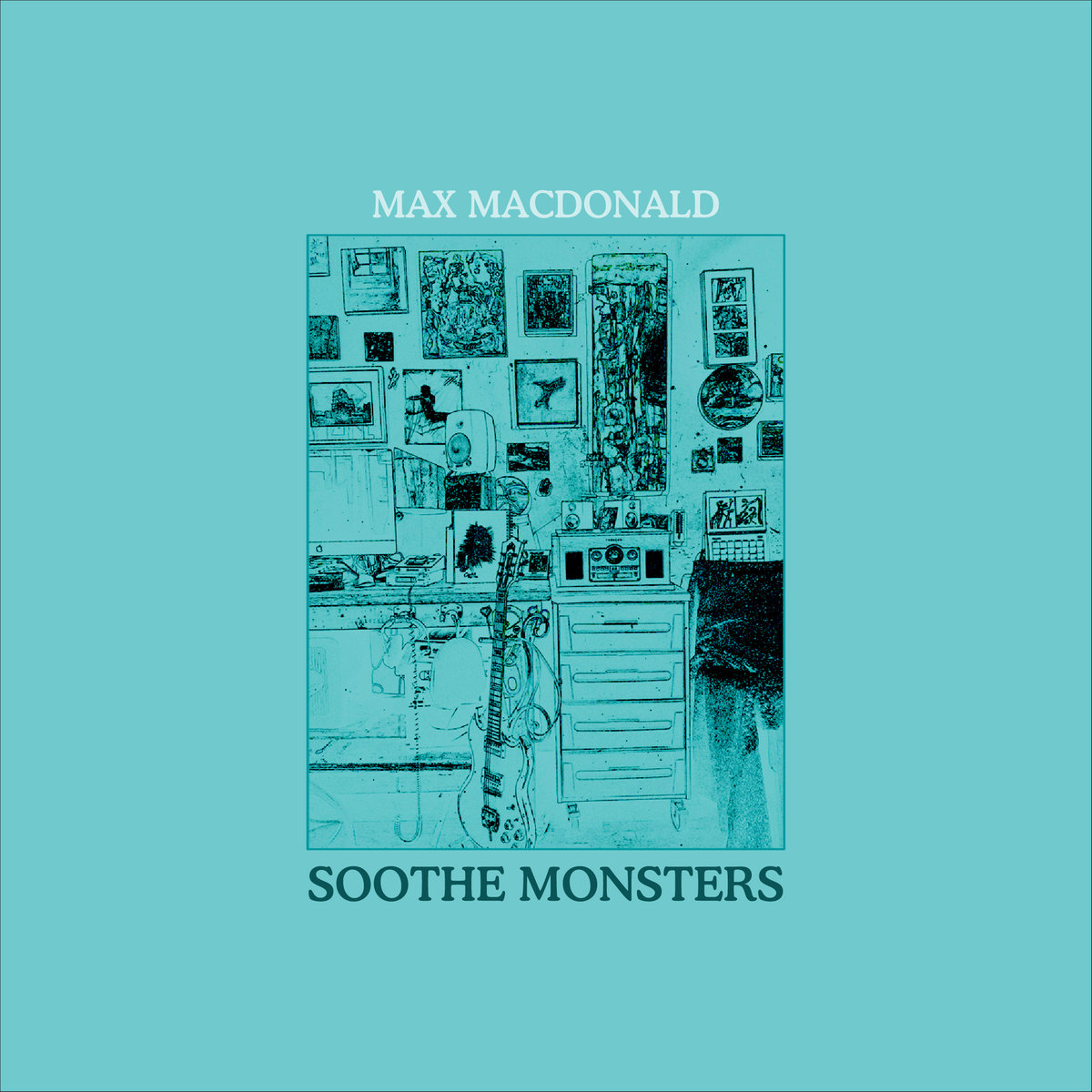 Soothe Monsters | Max MacDonald