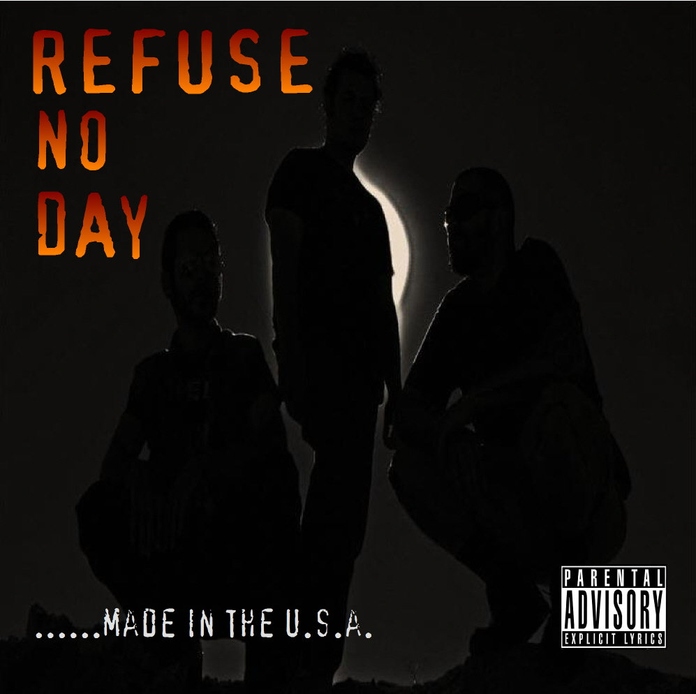 Made In The U.S.A. | Refuse No Day