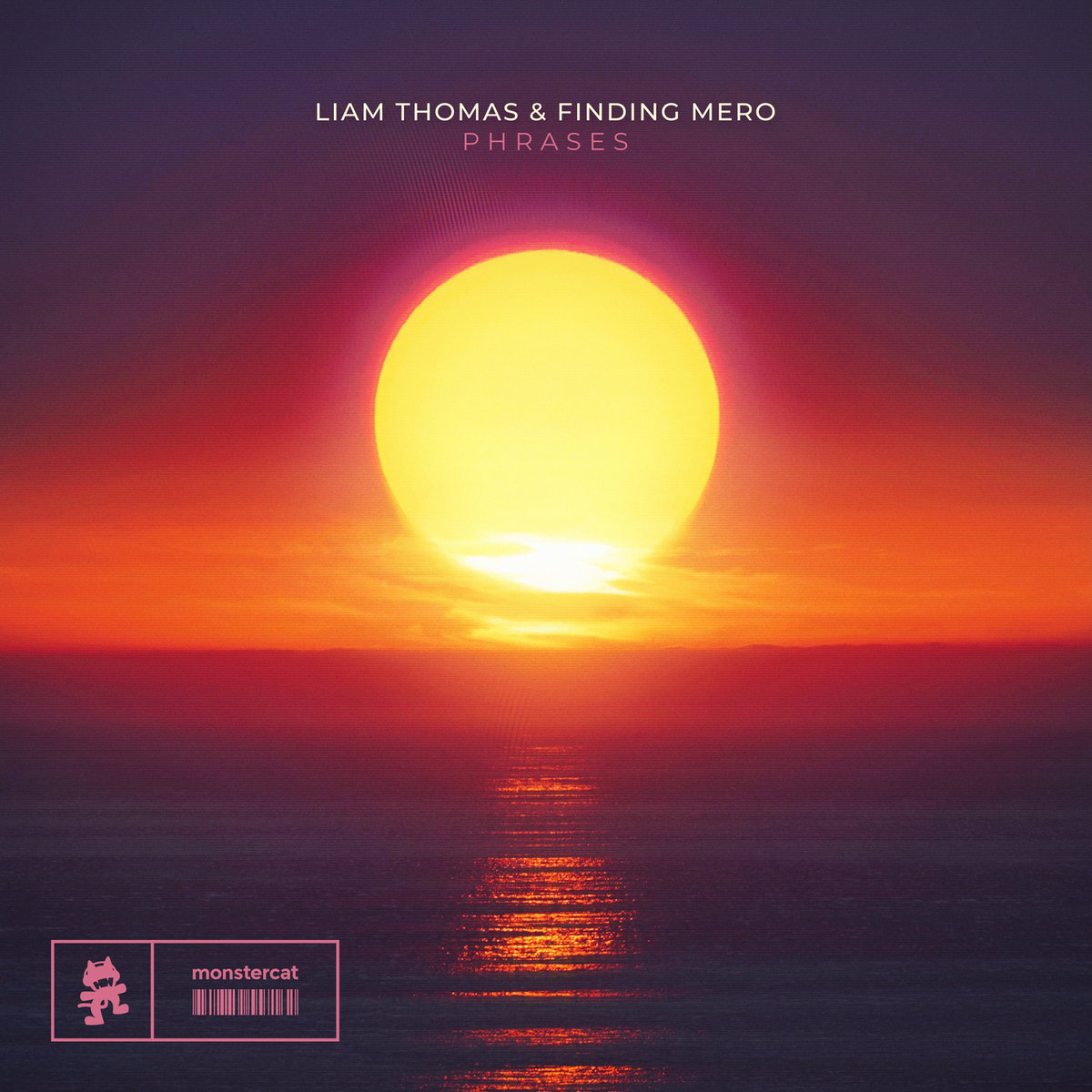 Phrases | Liam Thomas & Finding Mero | Monstercat
