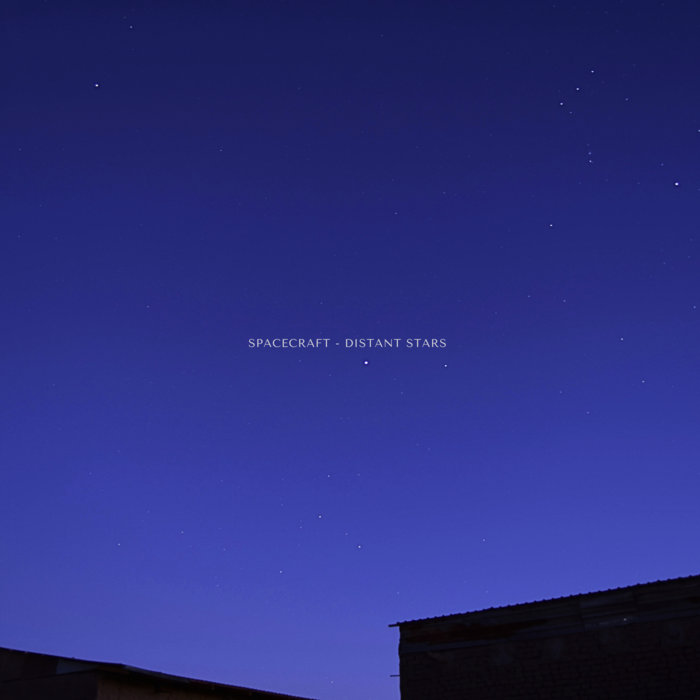 Distant Stars | Spacecraft