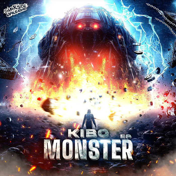 Monster EP | Kibo | Darkside Unleashed