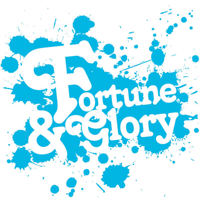 Fortune and Glory | Fortune and Glory