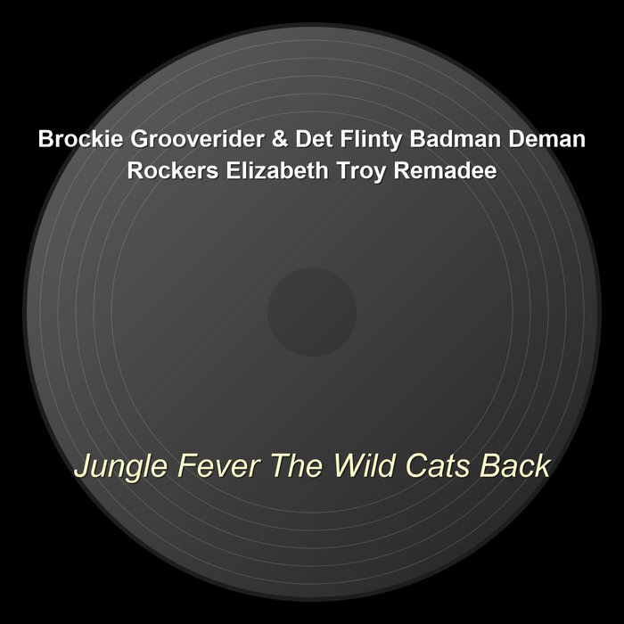Jungle Fever The Wild Cats Back | Brockie