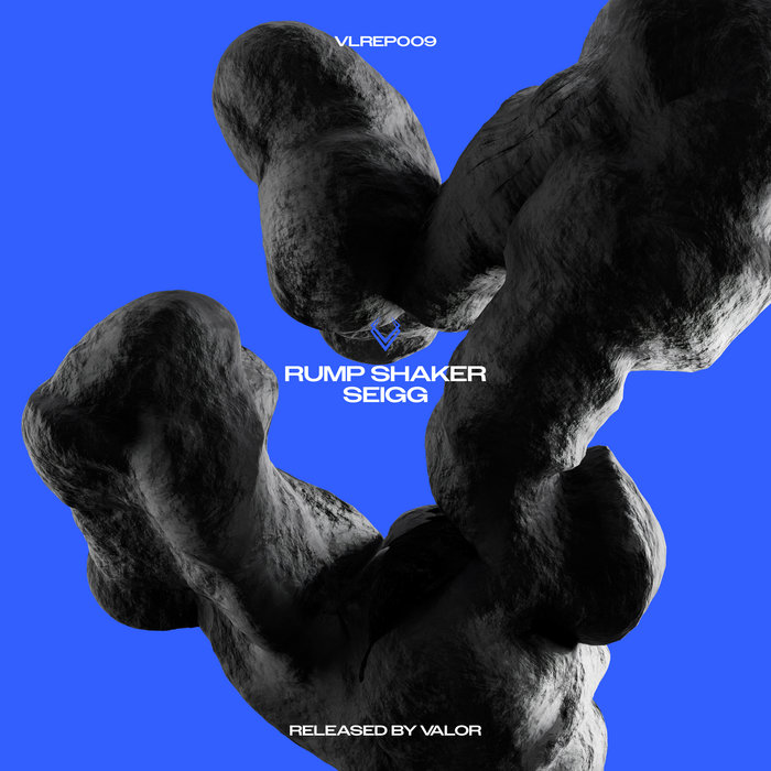 Rump Shaker | Seigg | VALOR