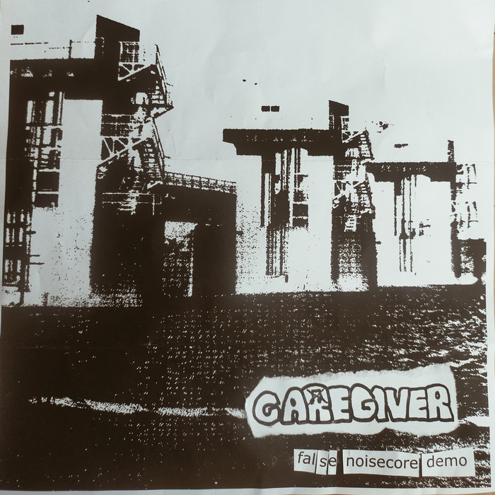 false noisecore demo | CAREGIVER