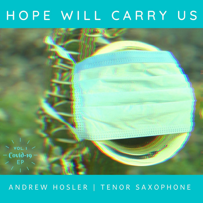 Hope Will Carry Us | Andrew Hosler