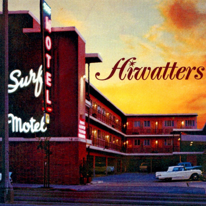 Surf Motel | Hiwatters