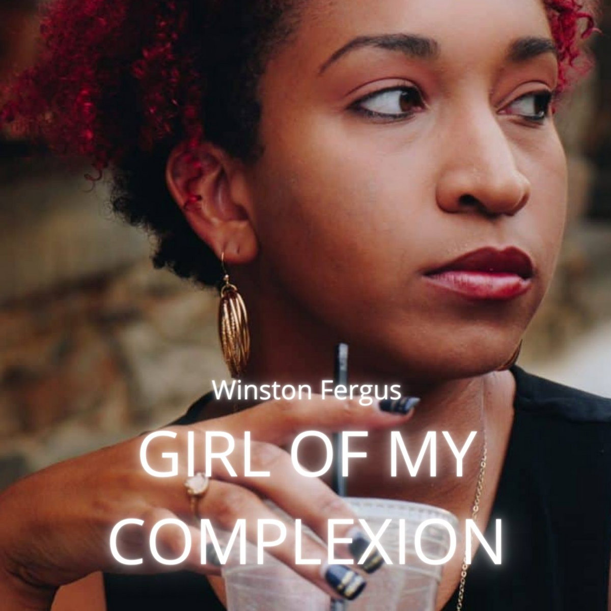 Girl of My Complexion | Winston Fergus