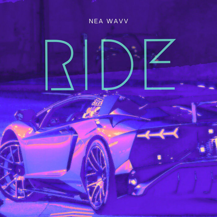 Ride | Nea Wavv