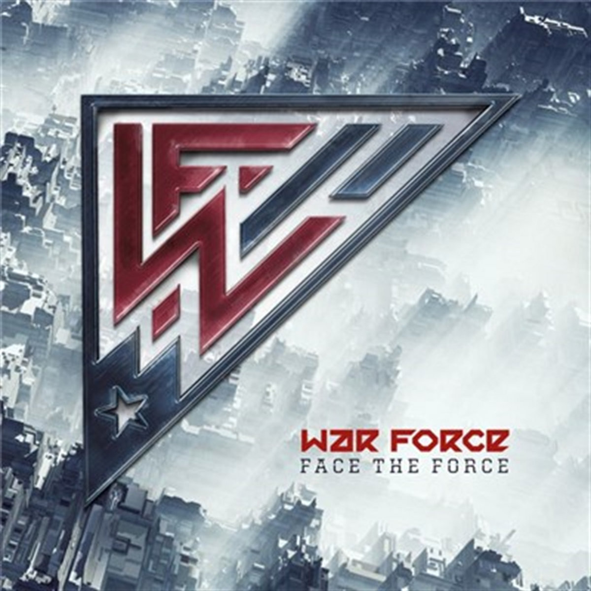 Face The Force | War Force