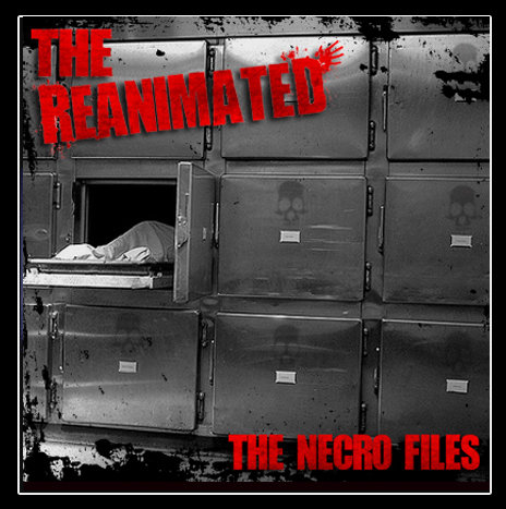 The Necro Files | The Reanimated
