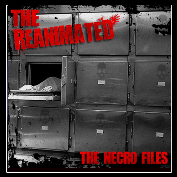 The Necro Files | The Reanimated