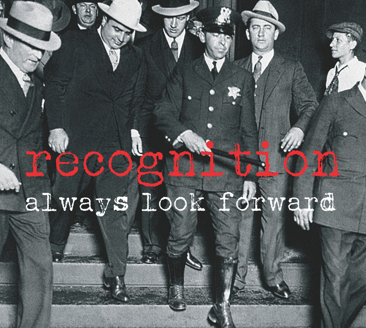 Always look forward | Recognition