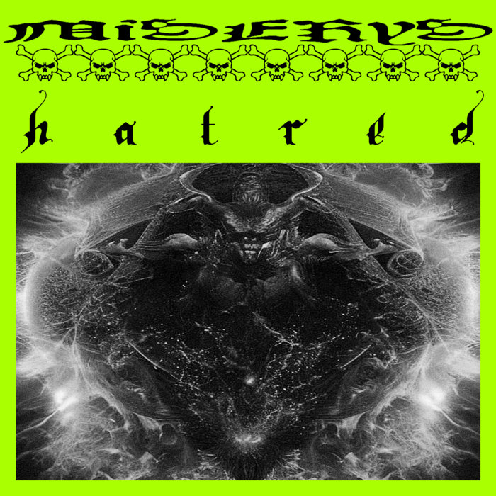 Hatred (Single) [SPLIT001] | Miserys | Split Recordings