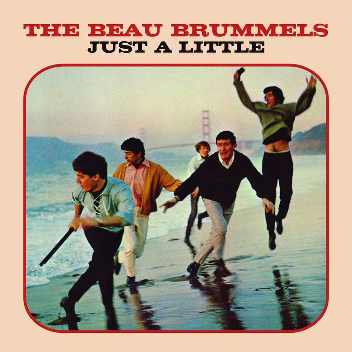 Just a Little | The Beau Brummels