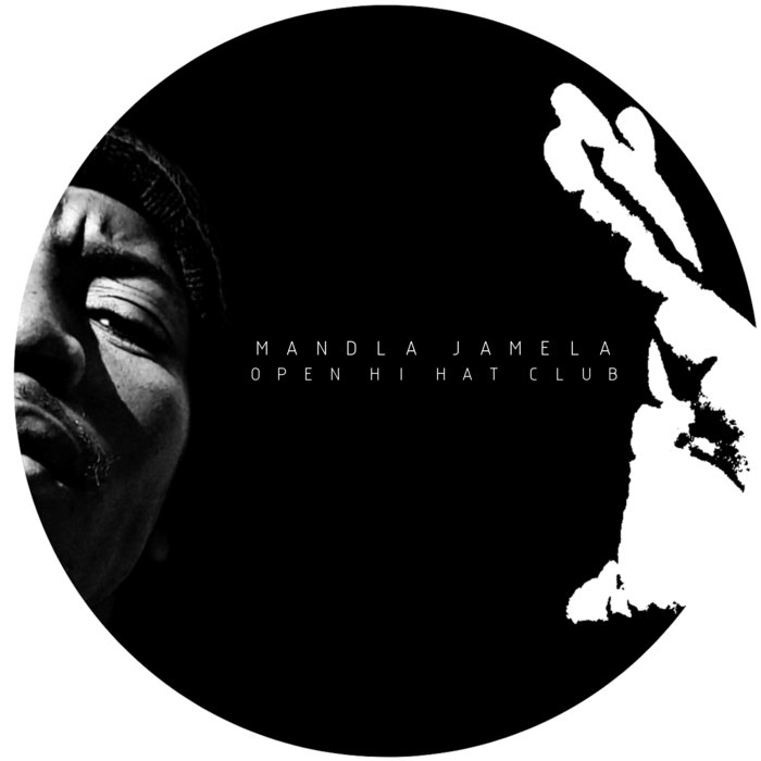 Open Hi Hat Club | Mandla Jamela