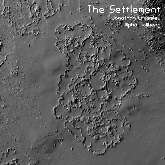 The Settlement | Jonathan Crossley, Mpho Molikeng | Jonathan Crossley