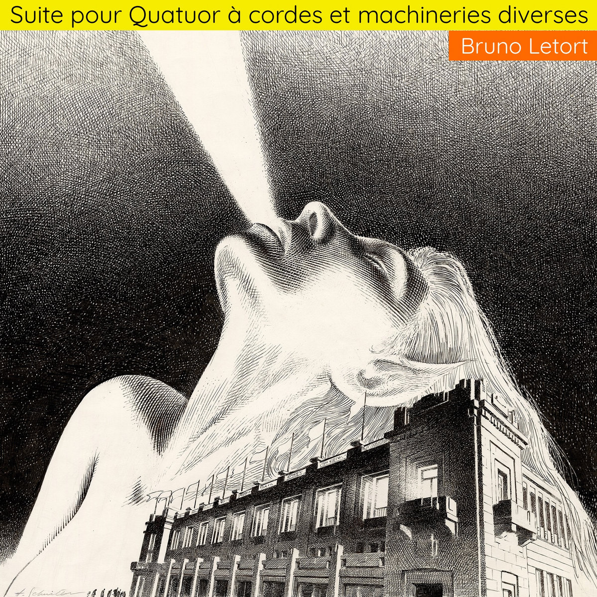 Suite pour Quatuor à cordes (et machinerie diverses) | Bruno Letort | SOOND