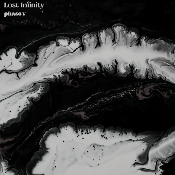 Lost Infinity | Phase V